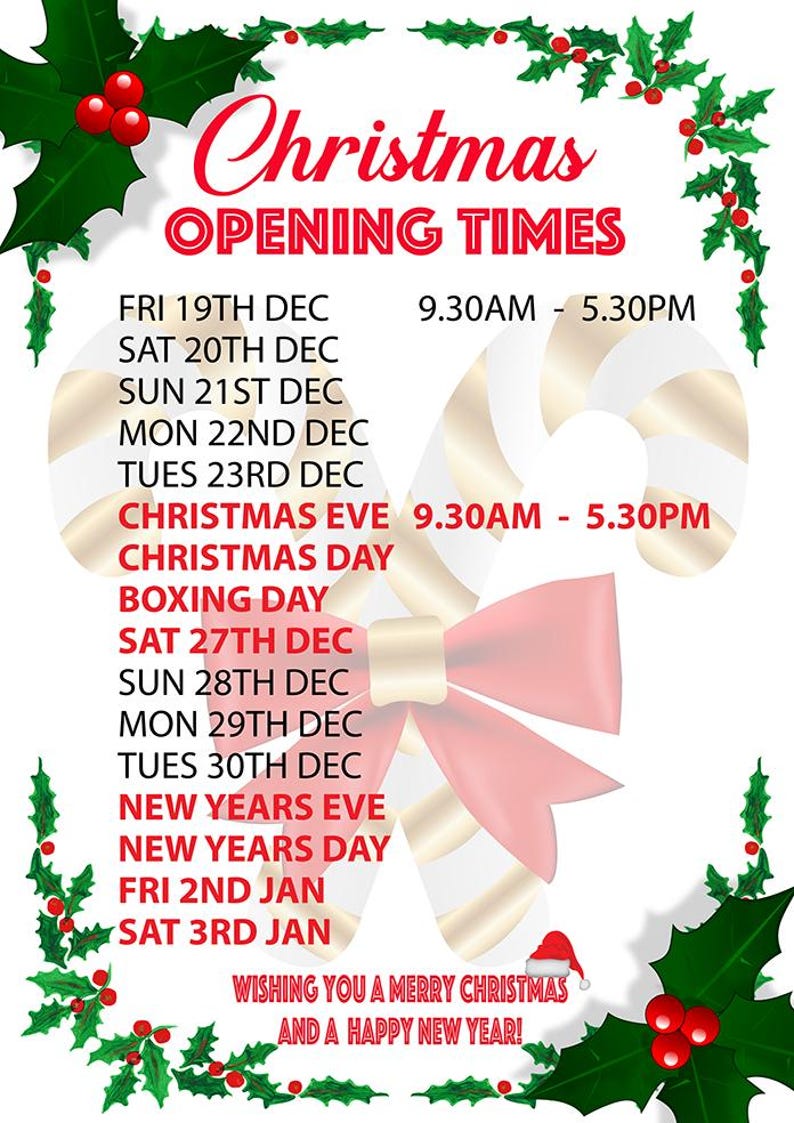 Laminated Christmas New Year Opening and Closing Times Hours Sign ...