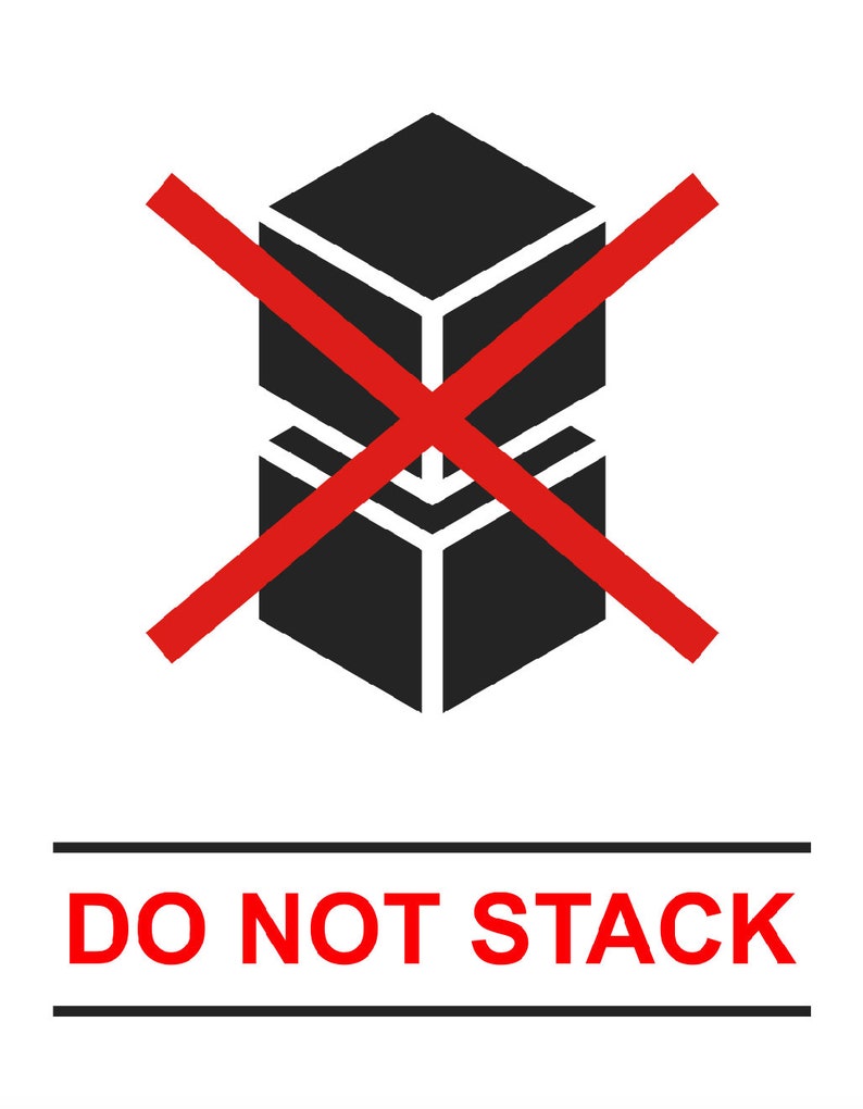 Warning Red Do Not Stack Sign Notice Shop Business Retail Delivery ...