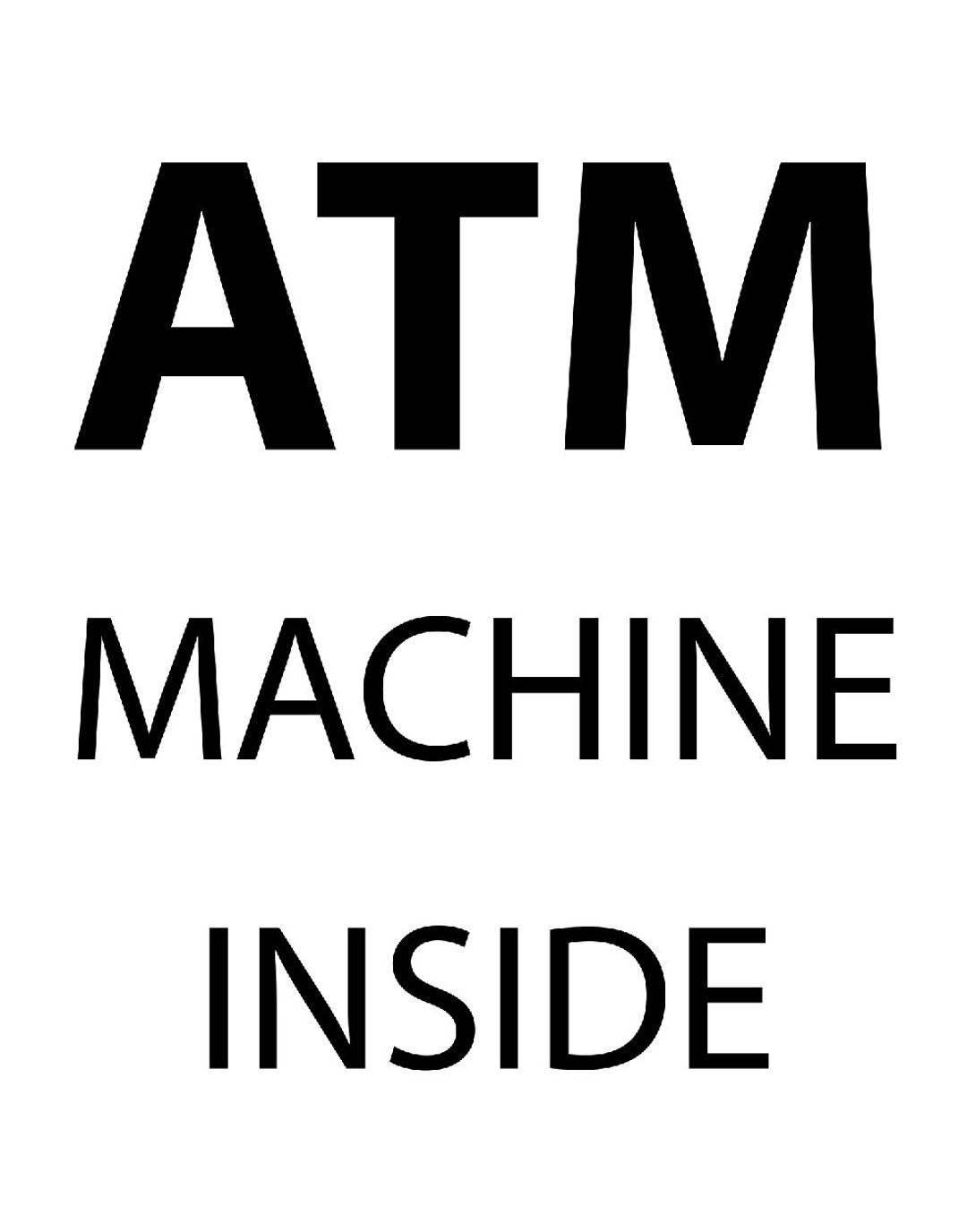 ATM Cash Machine Inside Notice Sign Signage Advert Business Shop Retail ...