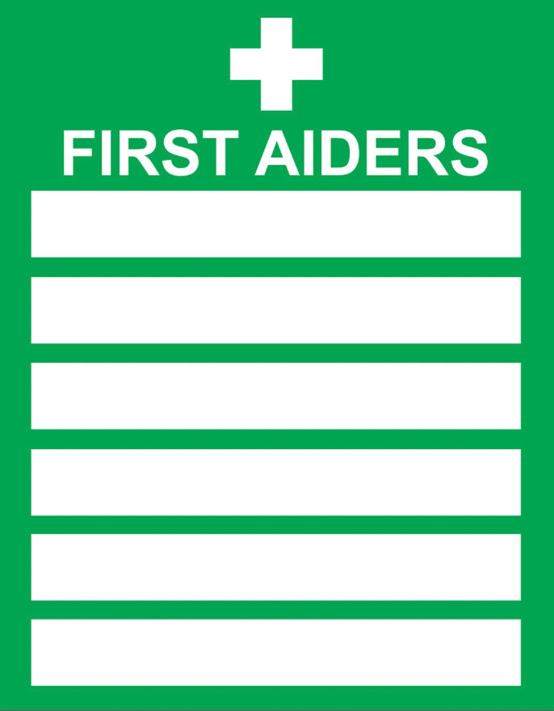 A5 A4 or A3 Size First Aiders Names List Safety Advisory Notice Sign ...