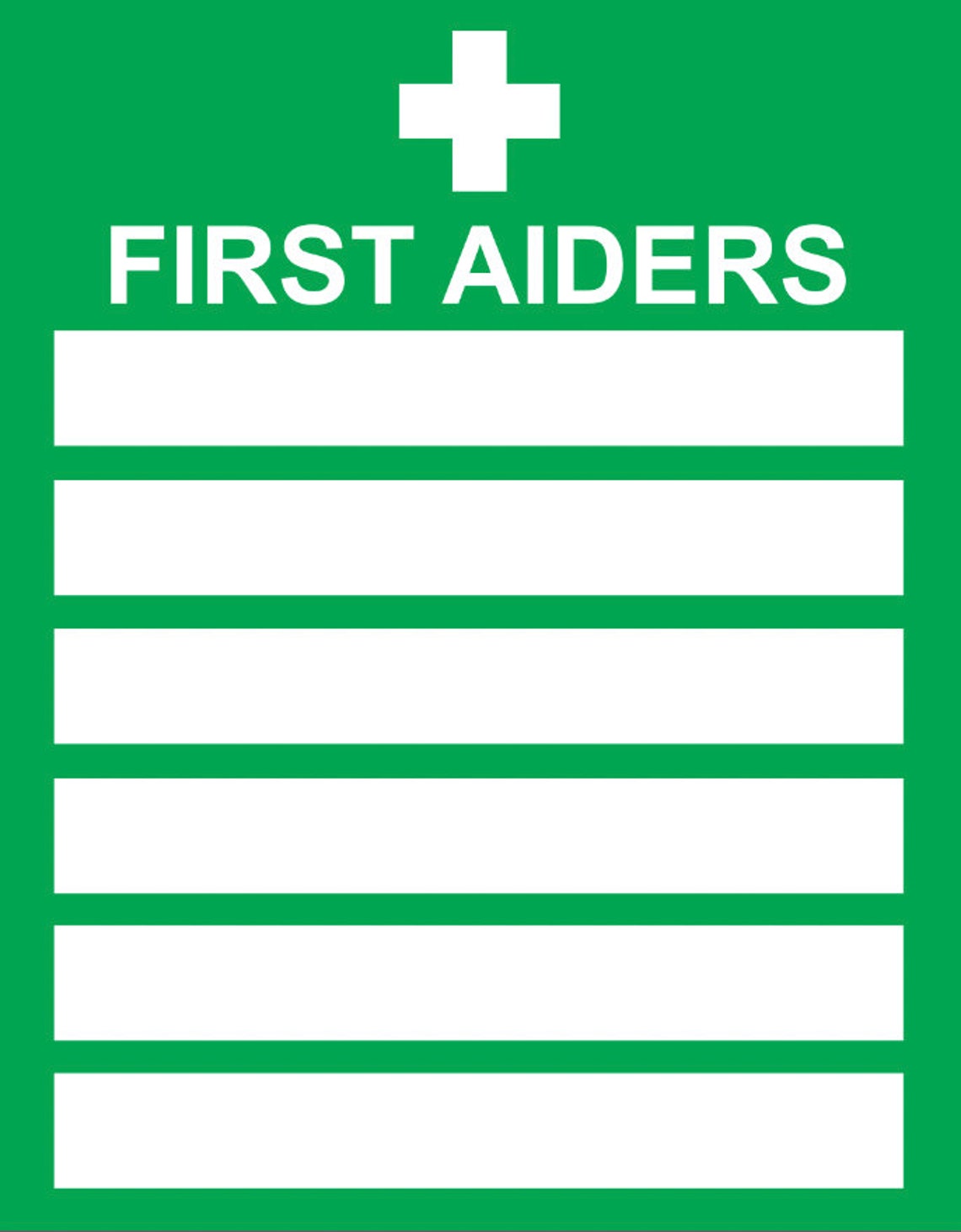 A5 A4 or A3 Size First Aiders Names List Safety Advisory Notice Sign ...