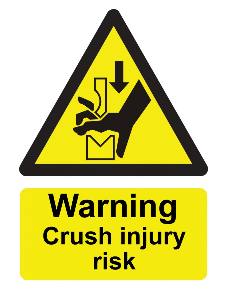 Danger Warning Crush Injury Risk Notice Sign Self Adhesive Gloss ...