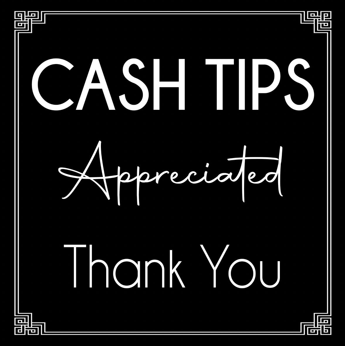 Cash Tips Appreciated Business Restaurant Salon Restaurant Cafe Sign ...