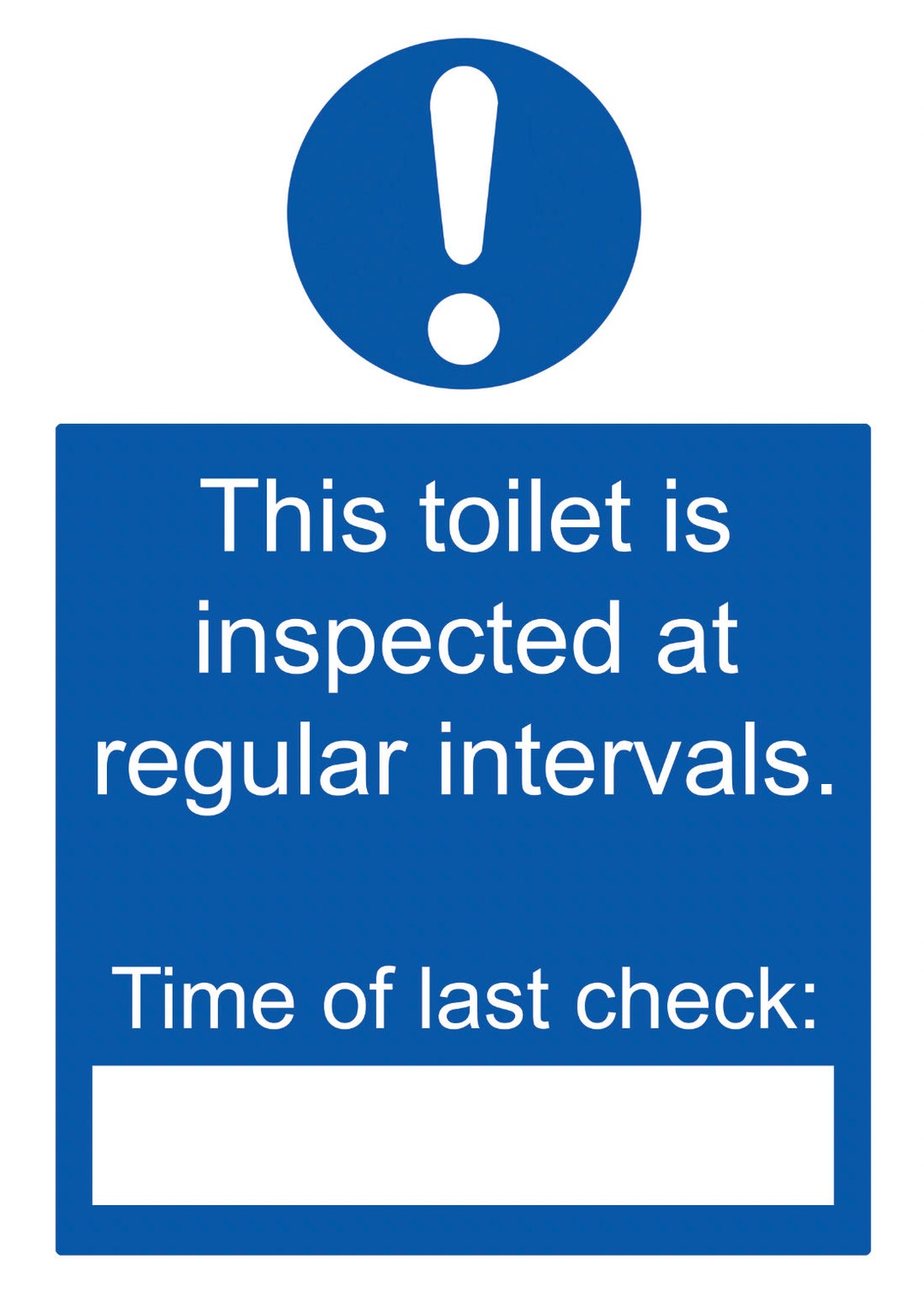 Toilet Inspection Intervals Time Check Inspected by Notice Sign ...