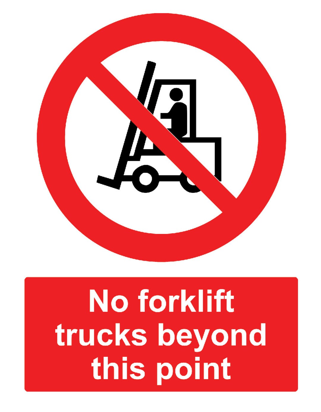 Warning No Forklift Trucks Beyond This Point Business Health & Safety ...