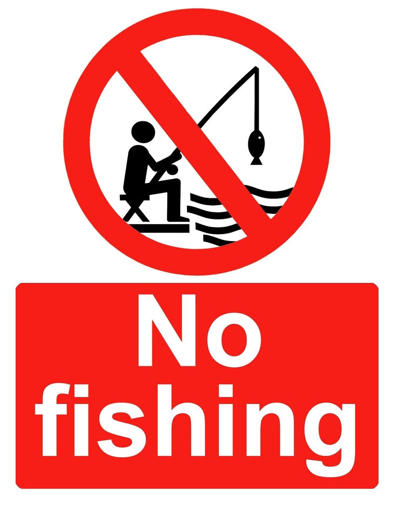 No Fishing Business Health & Safety Warning Polite Notice External Sign ...