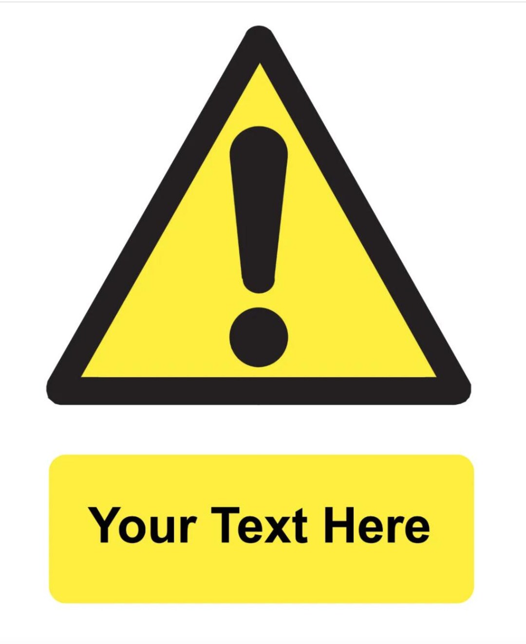 Warning Directive Bespoke Text Your Text Here Add Any Wording Words ...