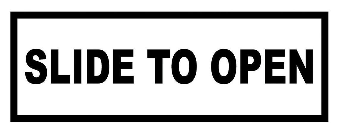 Warning Slide to Open Retail Shop Business Window Notice Sign Door Self ...