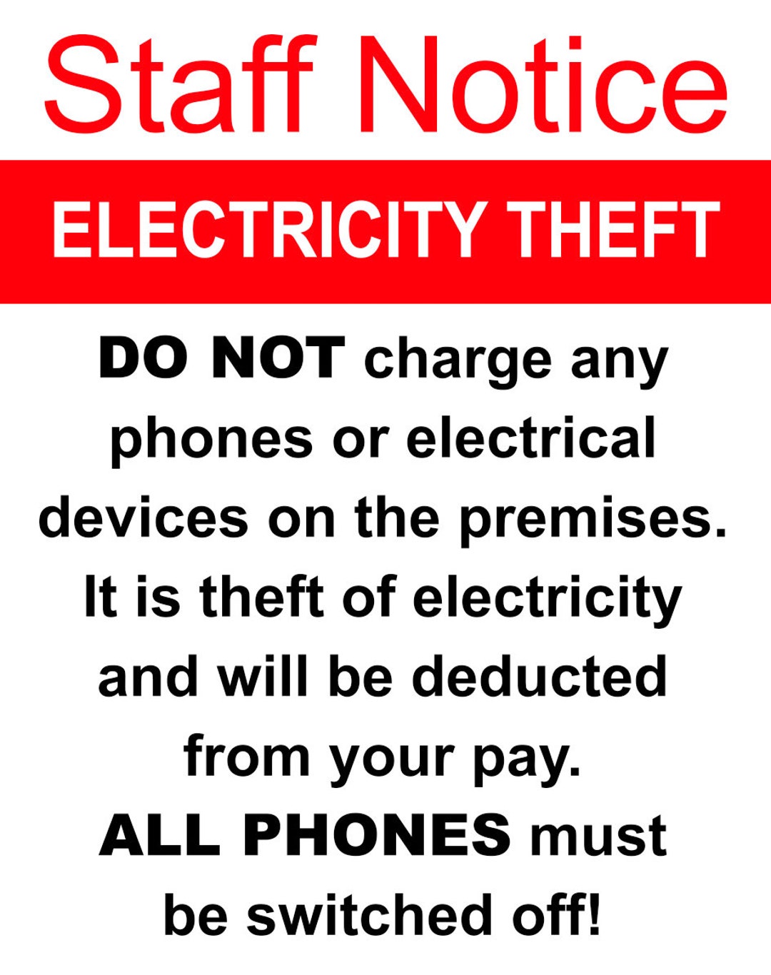 Staff Notice Sign Poster Electricity Theft Signage Do Not Charge Phones ...