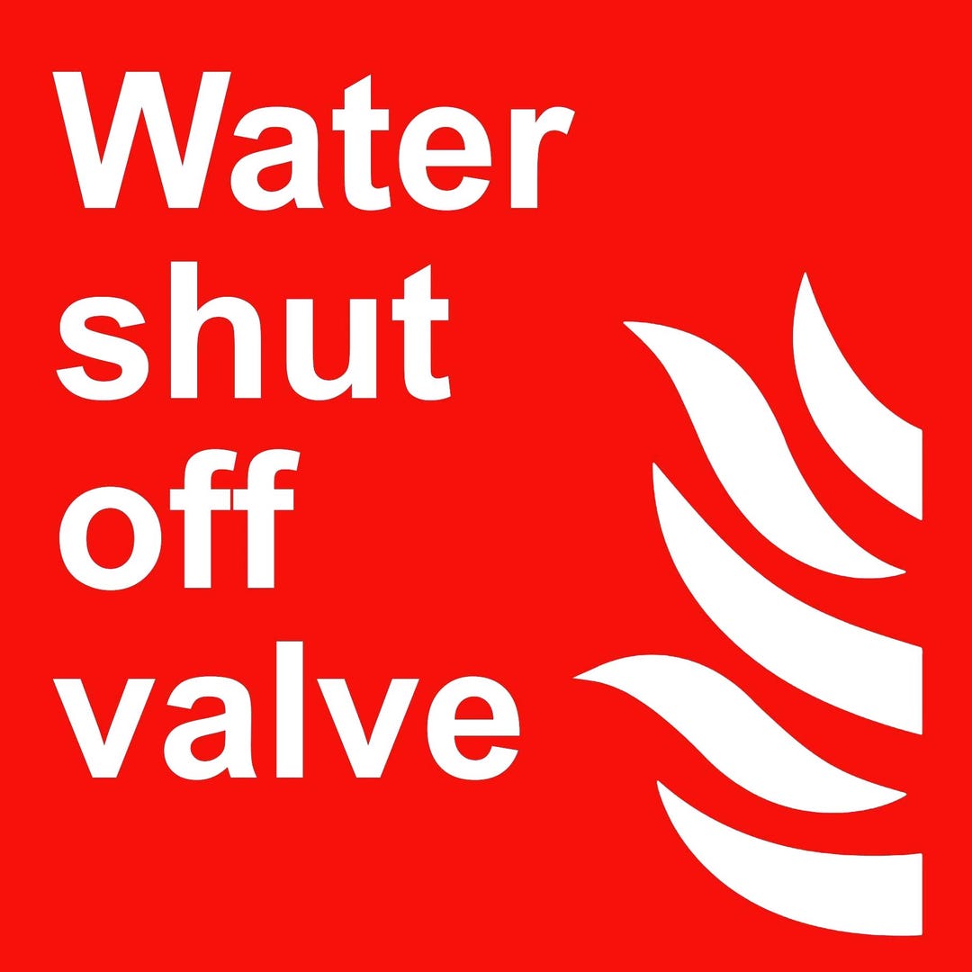 Water Shut off Valve Sign Fire Health & Safety Sign Adhesive External ...