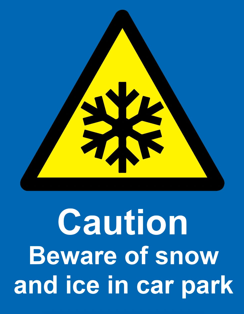 Caution Beware of Snow and Ice in Car Park Bad Weather Warning Yellow ...