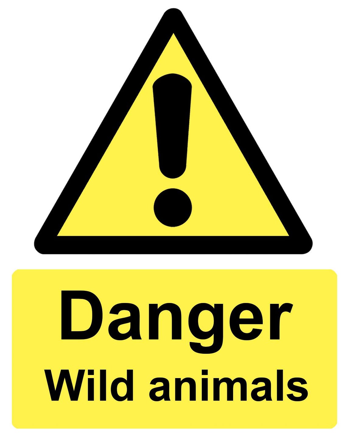 Danger Wild Animals Yellow Warning Health & Safety Warning Notice Sign ...