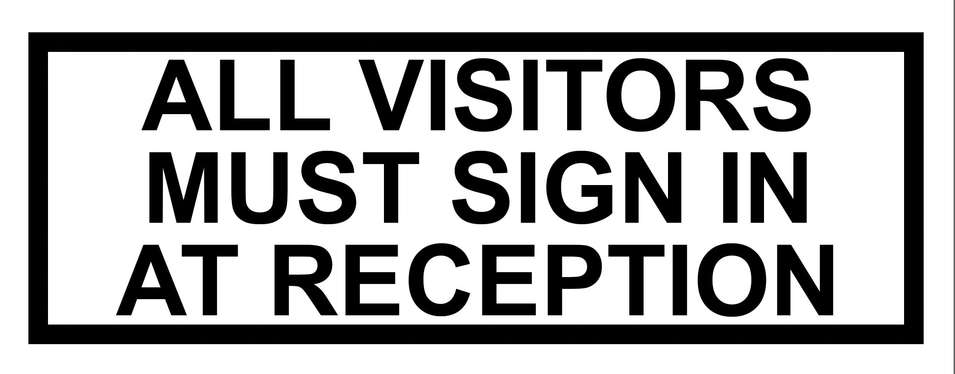 All Visitors Must Sign in at Reception Business Notice Sign Door Window ...