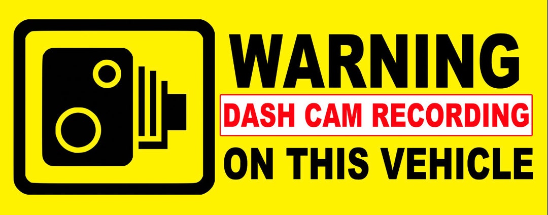 Warning Dash Cam Recording on This Vehicle Dashcam Self Adhesive ...