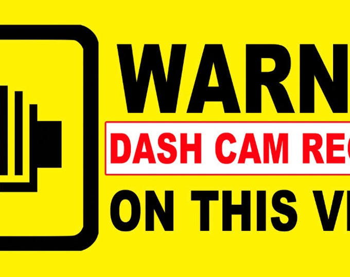 Warning Dash Cam Recording on This Vehicle Dashcam Self Adhesive ...
