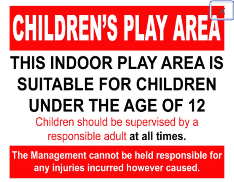 Children's Play Area for Under 12 Notice Disclaimer Business Signage ...
