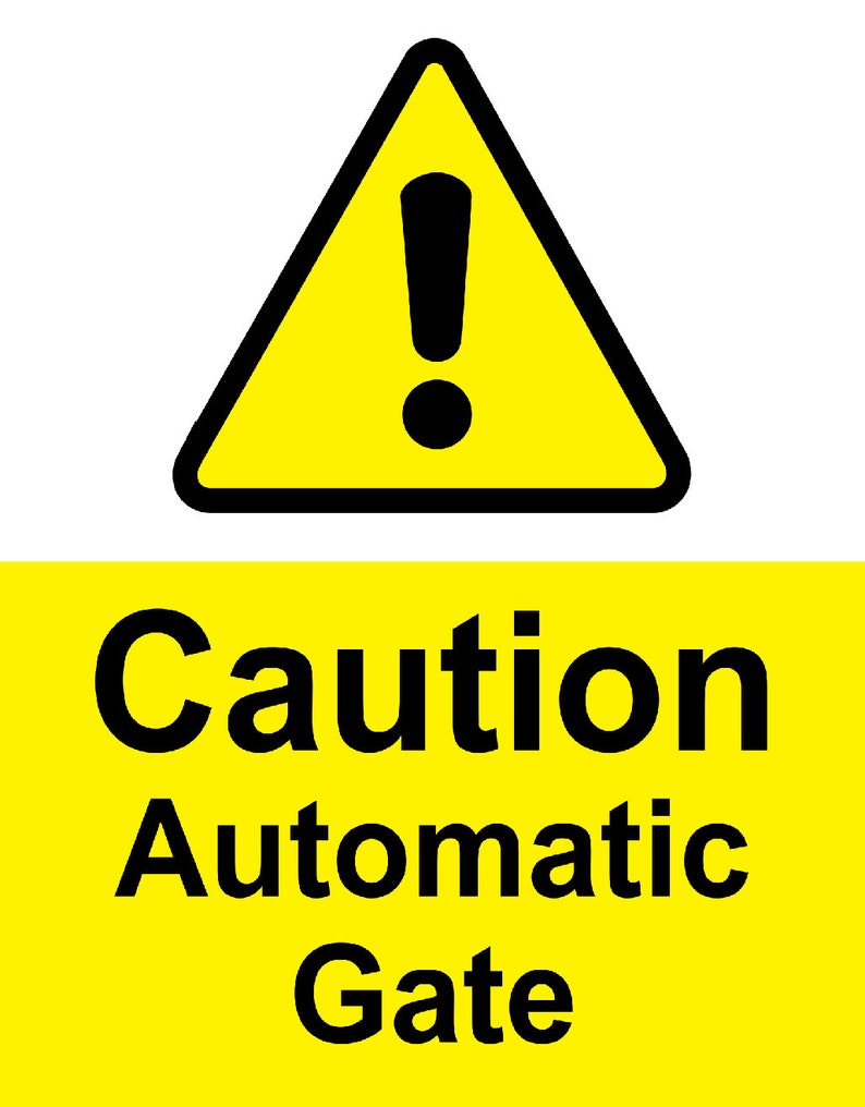 Danger Warning Caution Automatic Gate Yellow Health & Safety Business ...