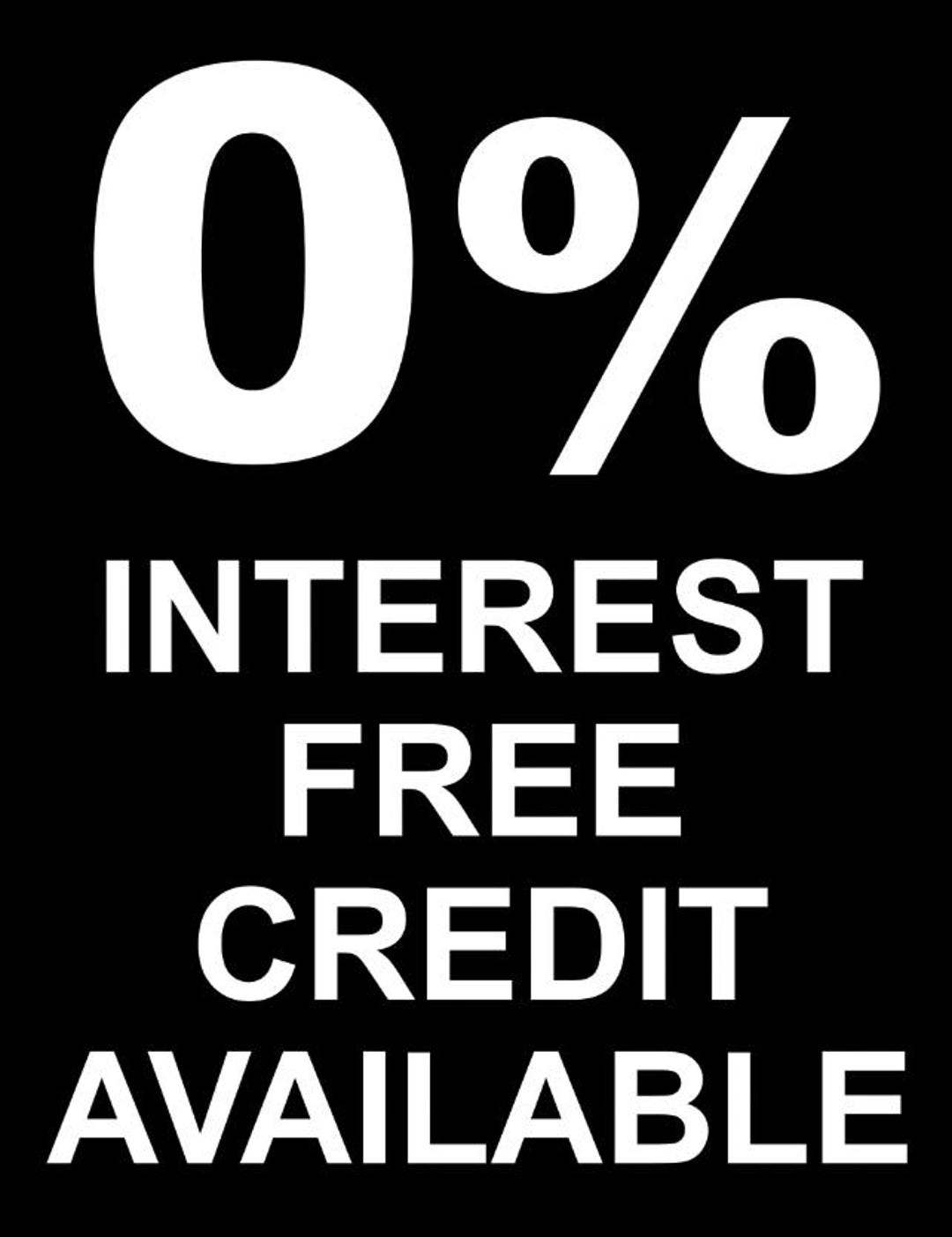 0% Interest Free Credit Available A Sizes Finance Credit Available ...