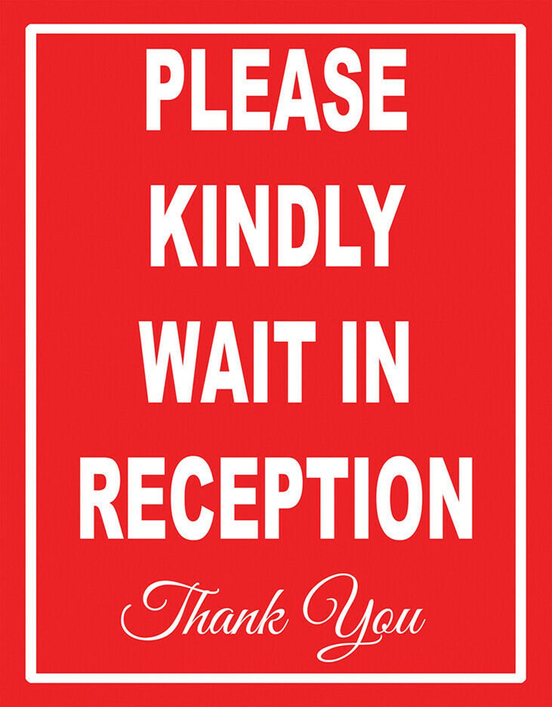 Please Wait in Reception Notice Sign Business Pub Cafe Retail Salon ...