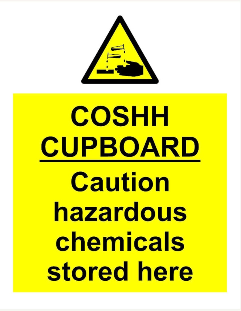 Warning Yellow COSHH Cupboard Health Safety Caution Hazardous Chemicals ...