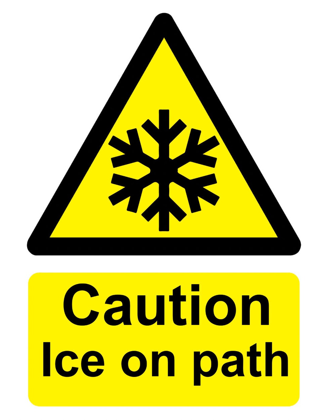 Caution Ice on Path Bad Weather Warning Yellow Health and Safety ...