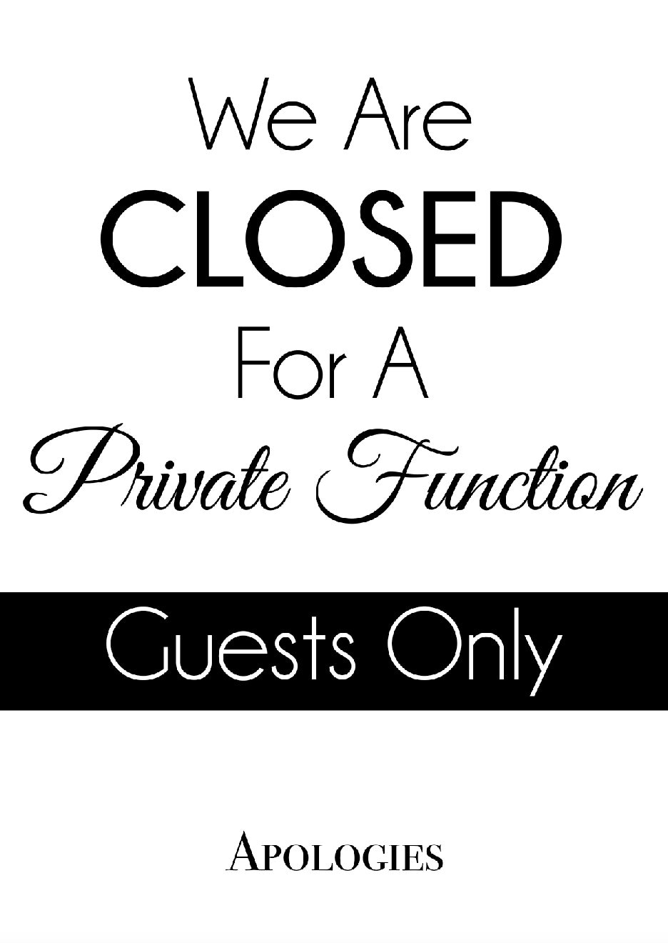 Digital File for Download Poster A Size We Are Closed for Private ...
