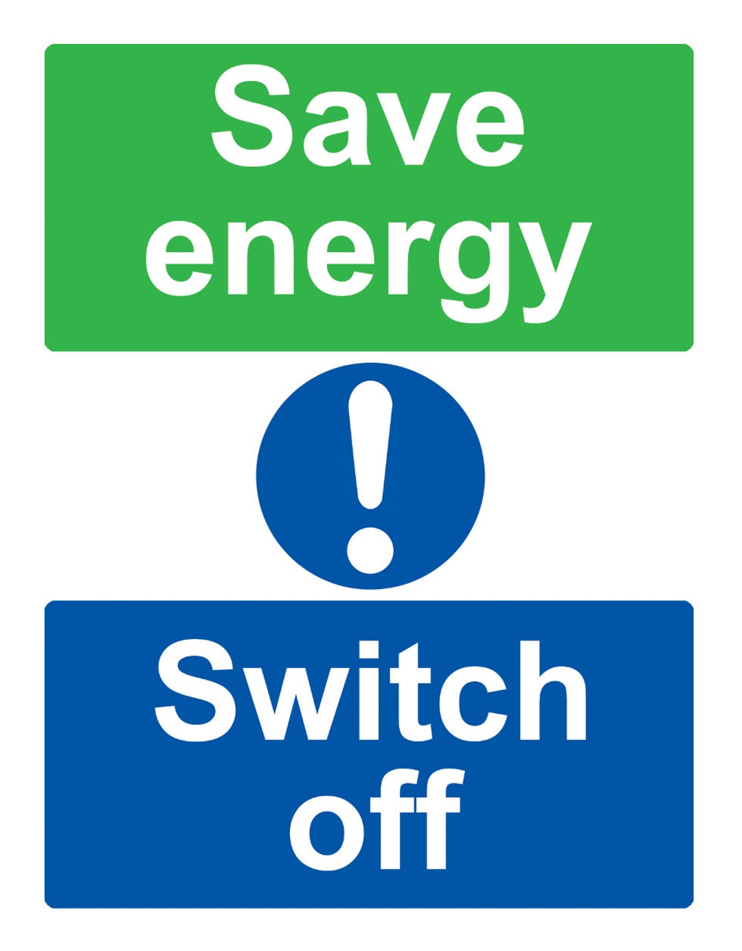 Caution Warning Save Energy Switch off When Not in Use Blue Business ...