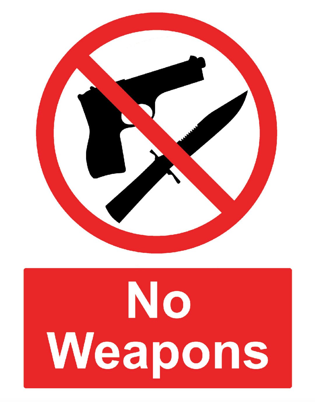 RED GLOSS Adhesive Sticker Decal Poster No Weapons Knives Guns Business ...