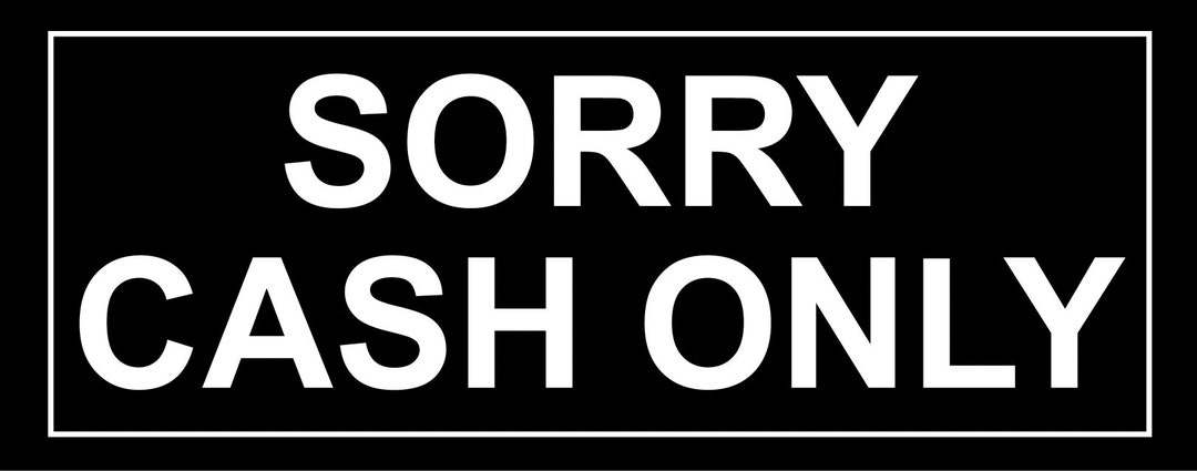 Sorry Cash Only Retail Shop Business Notice Sign Door Window Glass Self ...