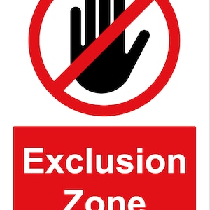 Red Stop Warning Safety Exclusion Zone Sign Notice Printed Business ...