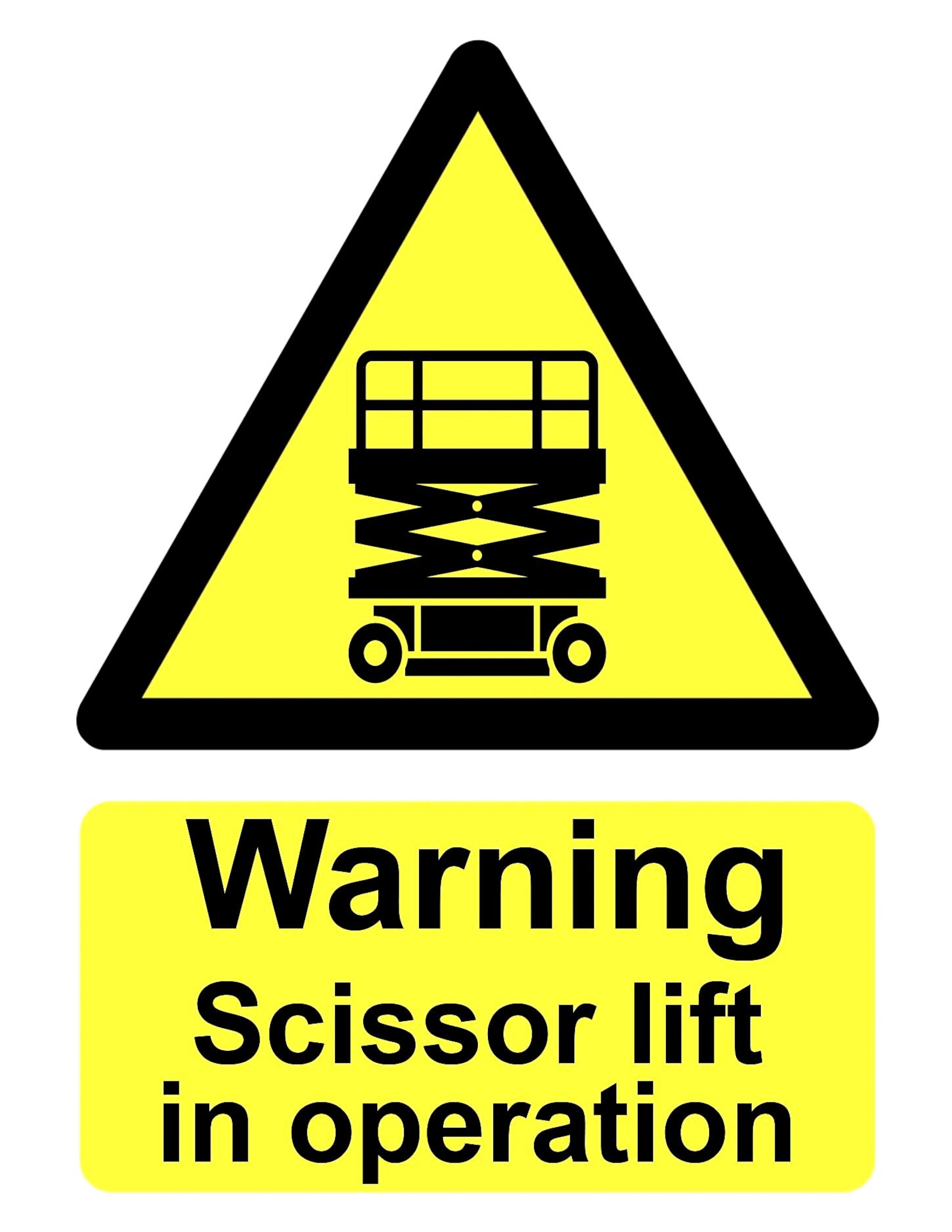 Warning Scissor Lift in Operation Yellow Health & Safety Notice Sign ...