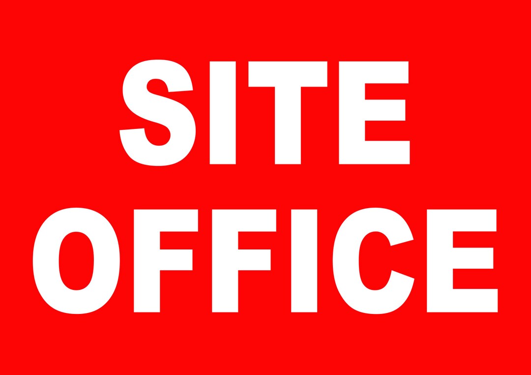 Red Site Office Sign Signage Notice Builders New Homes Business Etc ...