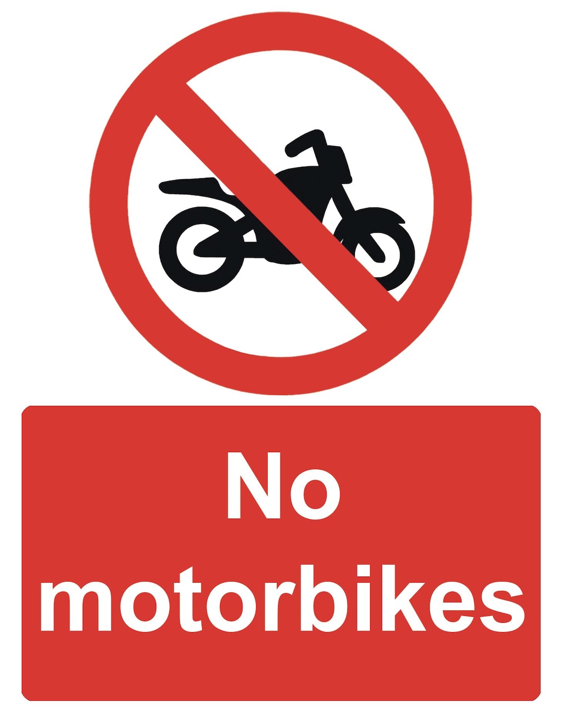 No Motorbikes Red Health & Safety Warning Notice External Grade Sign ...
