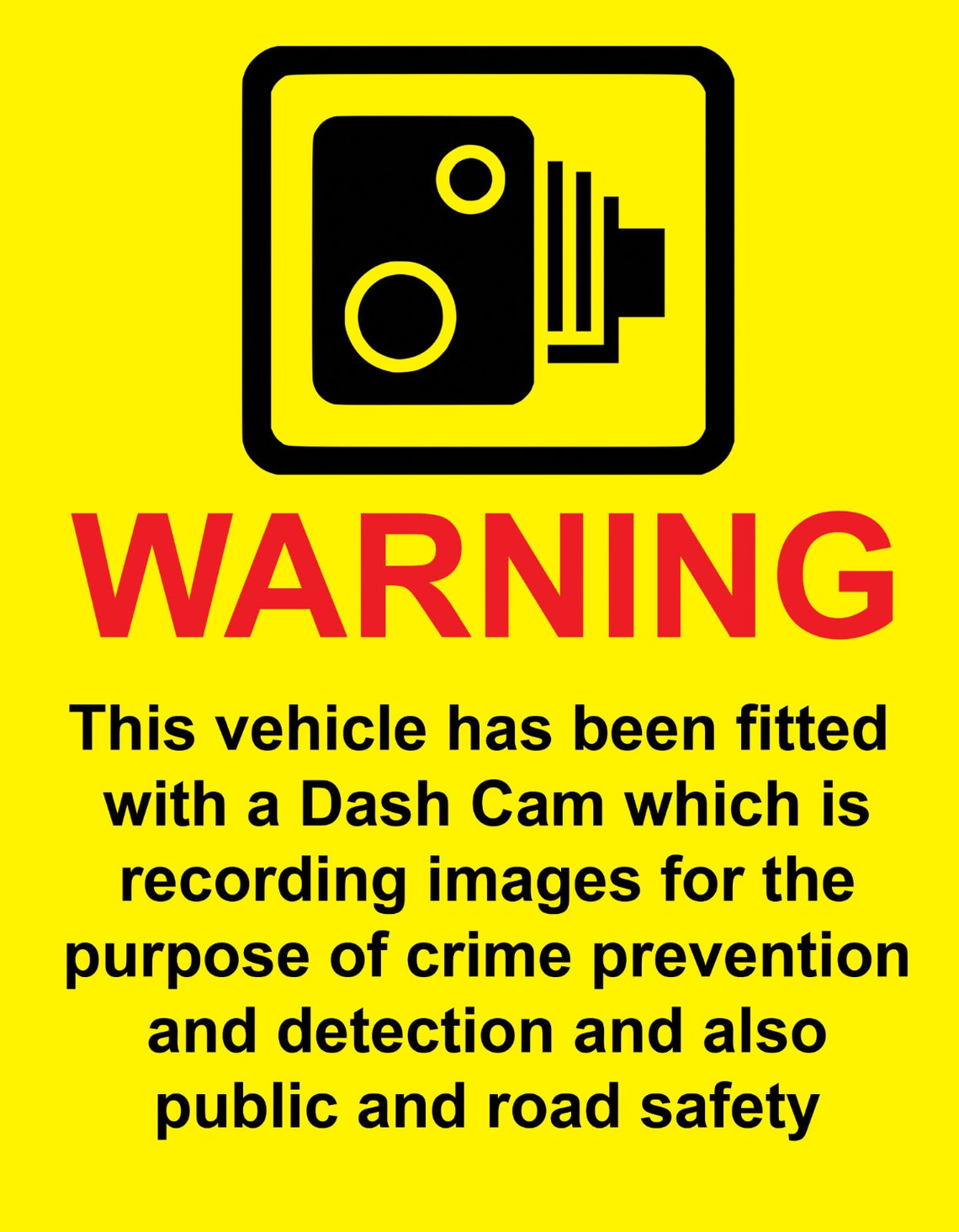 This Vehicle is Fitted Dash Cam Recorder Dashcam Yellow Notice Sign ...