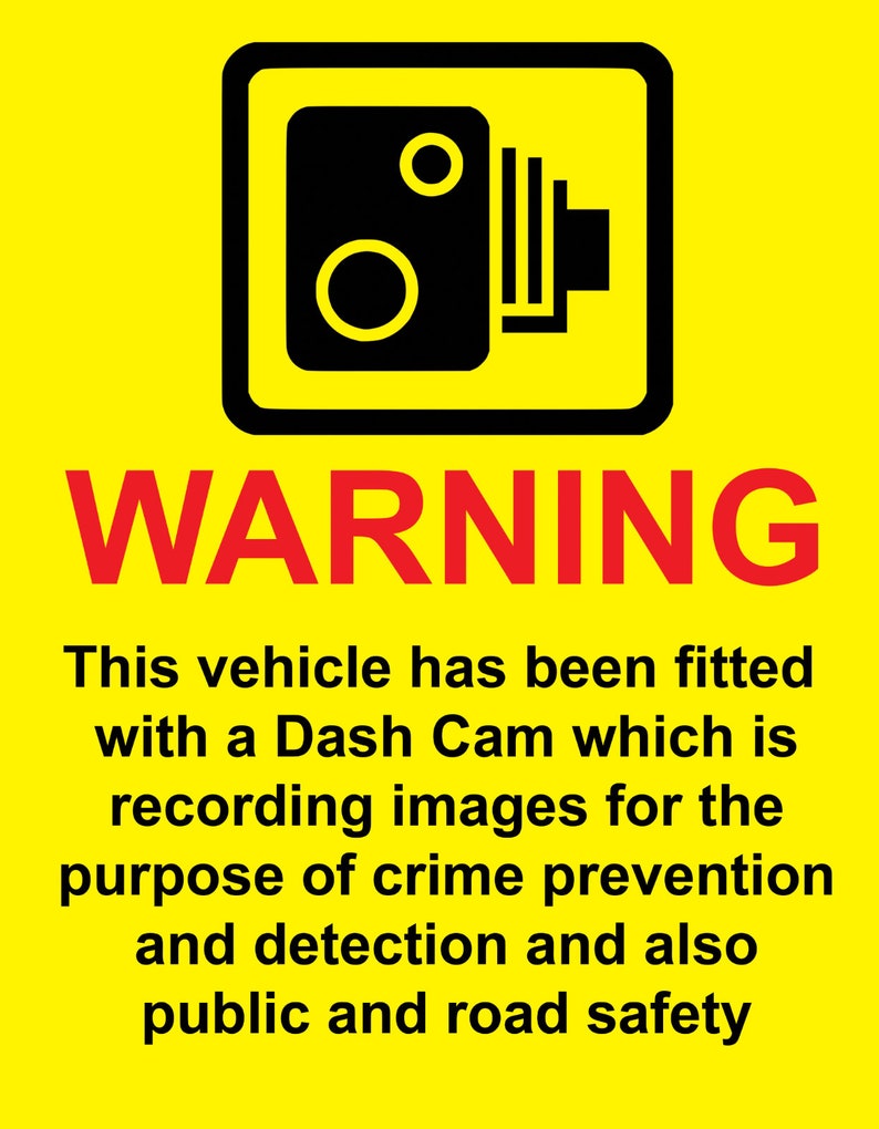 This Vehicle is Fitted Dash Cam Recorder Dashcam Yellow Notice Sign ...