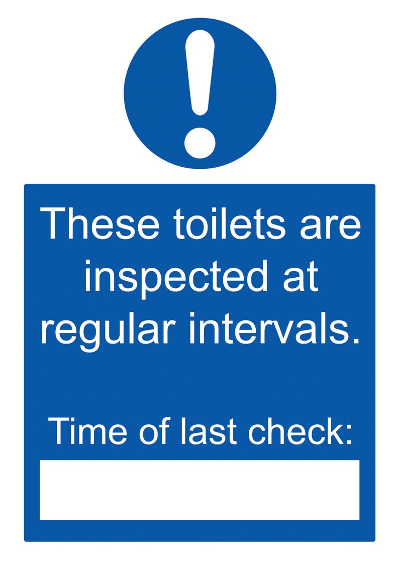 Toilets Inspection Intervals Time Check Inspected by Notice Sign ...