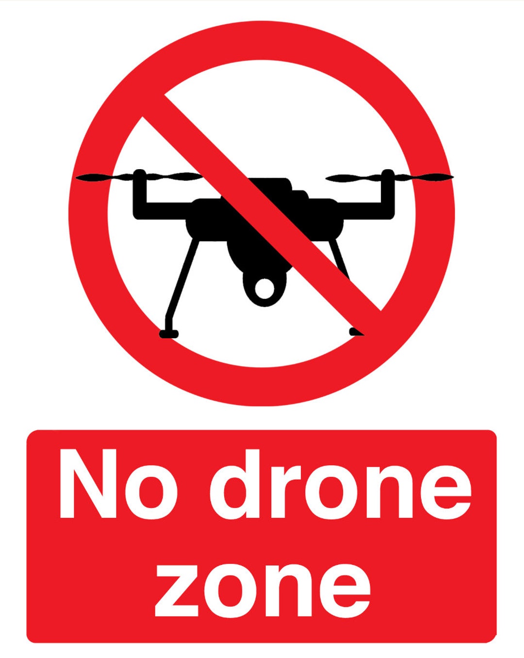 No Drone Zone Flying Prohibited Warning Health & Safety Business Site ...
