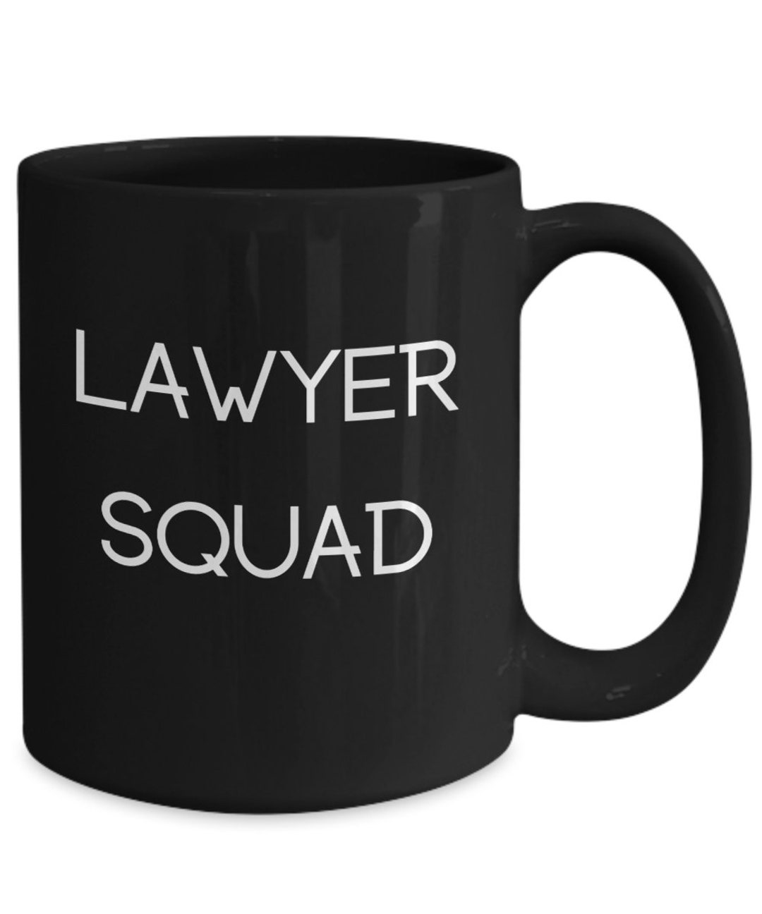 Lawyer Squad, Attorney Gift, Lawyer, Funny Legal Assistant Mug, Lawyer ...