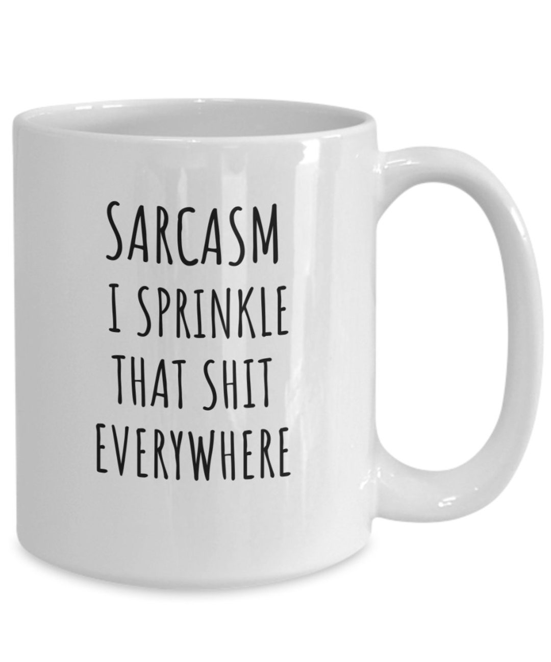 Sarcasm, Sarcastic Quote Mug, Stupid Mug, Funny Coworker, Graduation ...