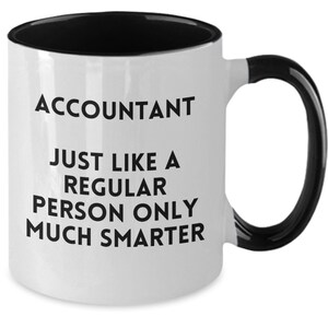 Accountant, Accountant Mug, Funny Quotes, Tax Office, Finance, Banking ...