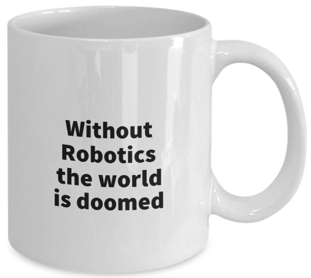 Robotics Gift, Robotics Engineer, Automation Engineer, Funny Coffee ...