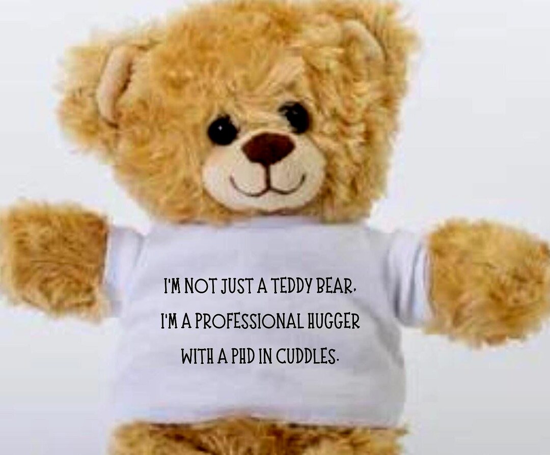 Cute Teddy Bear, Phd Gift, Funny Phd Bear, PHD Graduation, Phd Student ...