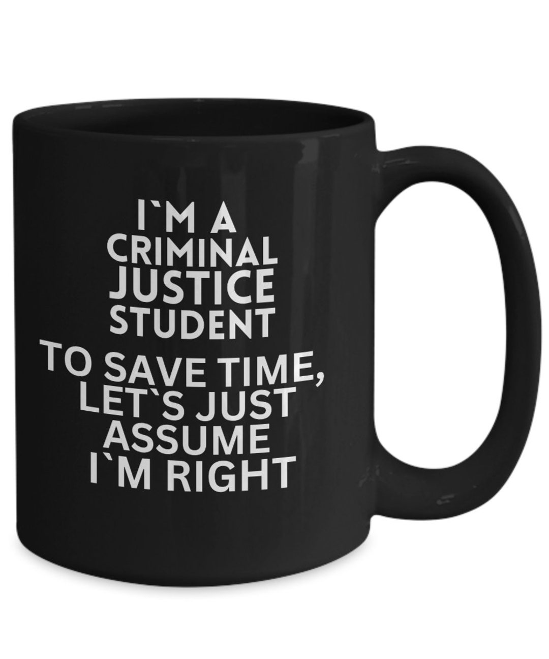 Criminal Justice, Student Mug, Uni Student, Future Lawyer, Judge, Legal ...