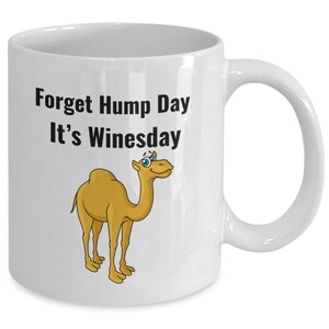 Hump Day Gifts, Camel Mug, Hump Day Funny Coffee Mug, Wednesday, Office ...