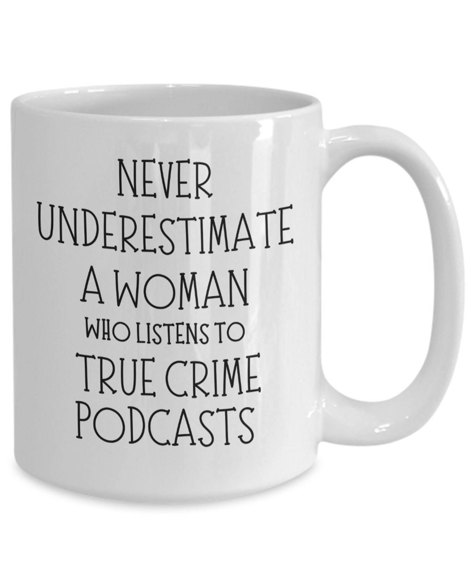 True Crime, True Crime Gifts, True Crime Mug, Crime Lover, Podcast True ...