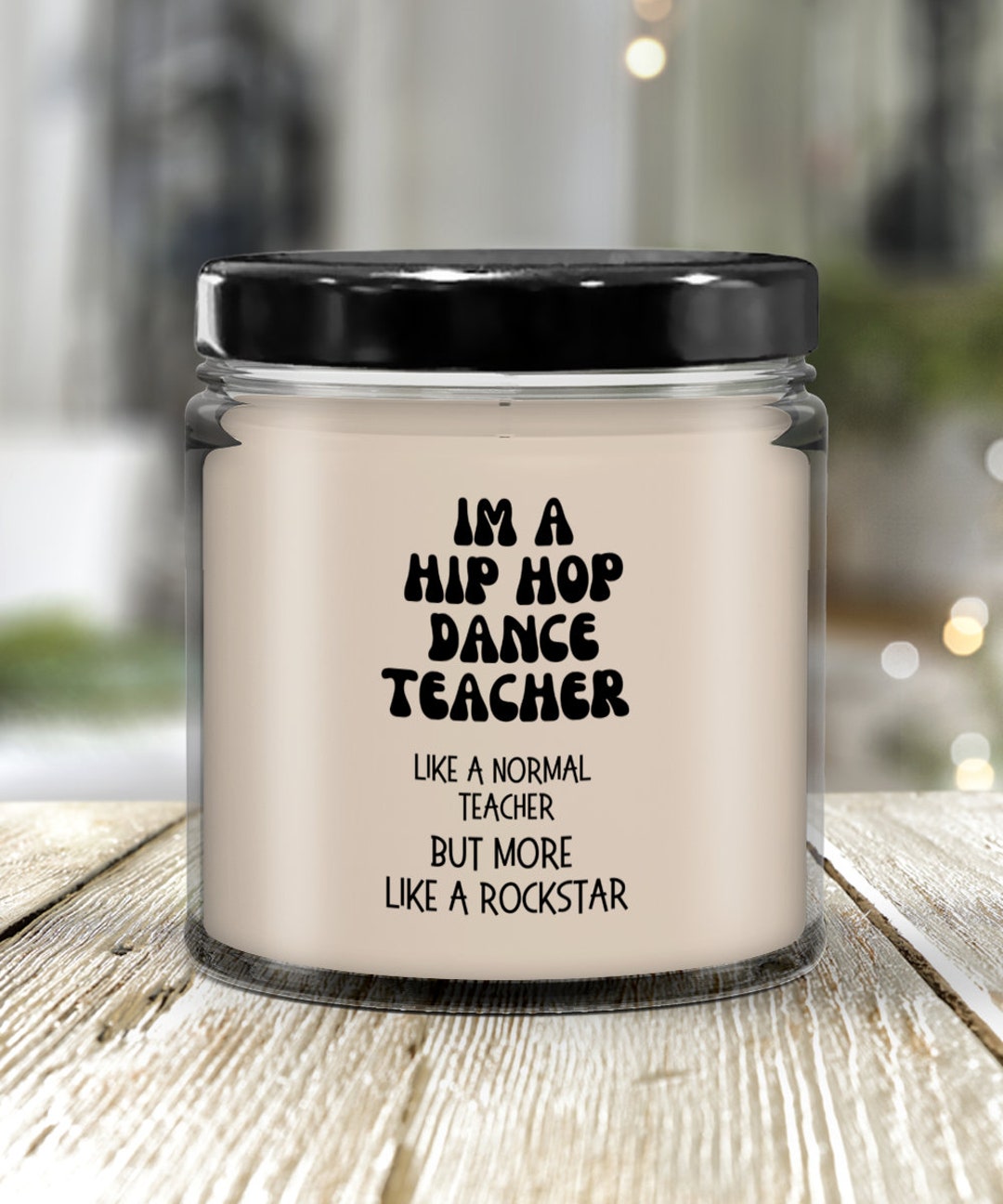 Hip Hop Dance Teacher Gifts, Dance Teacher Candle, Best Dance Teacher ...