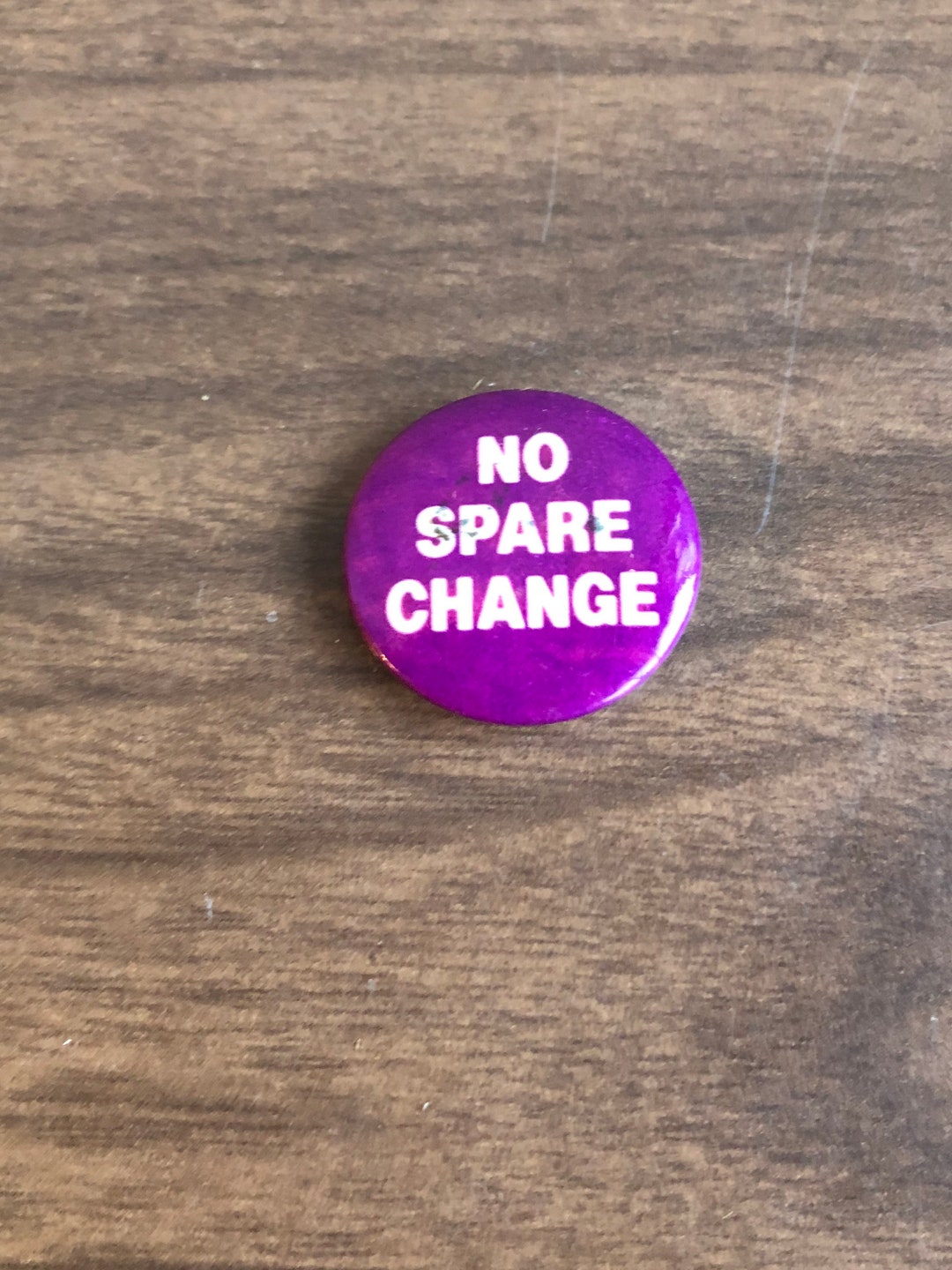1980’s No Spare Change Pin - Etsy