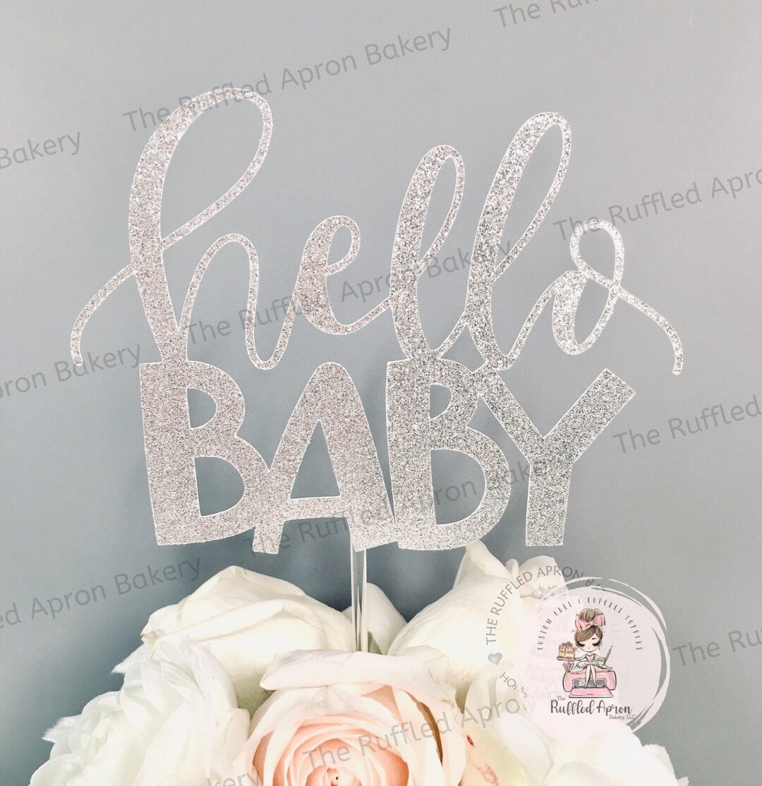 Hello Baby Cake Topper Baby Shower Topper Card Stock Glitter Topper ...