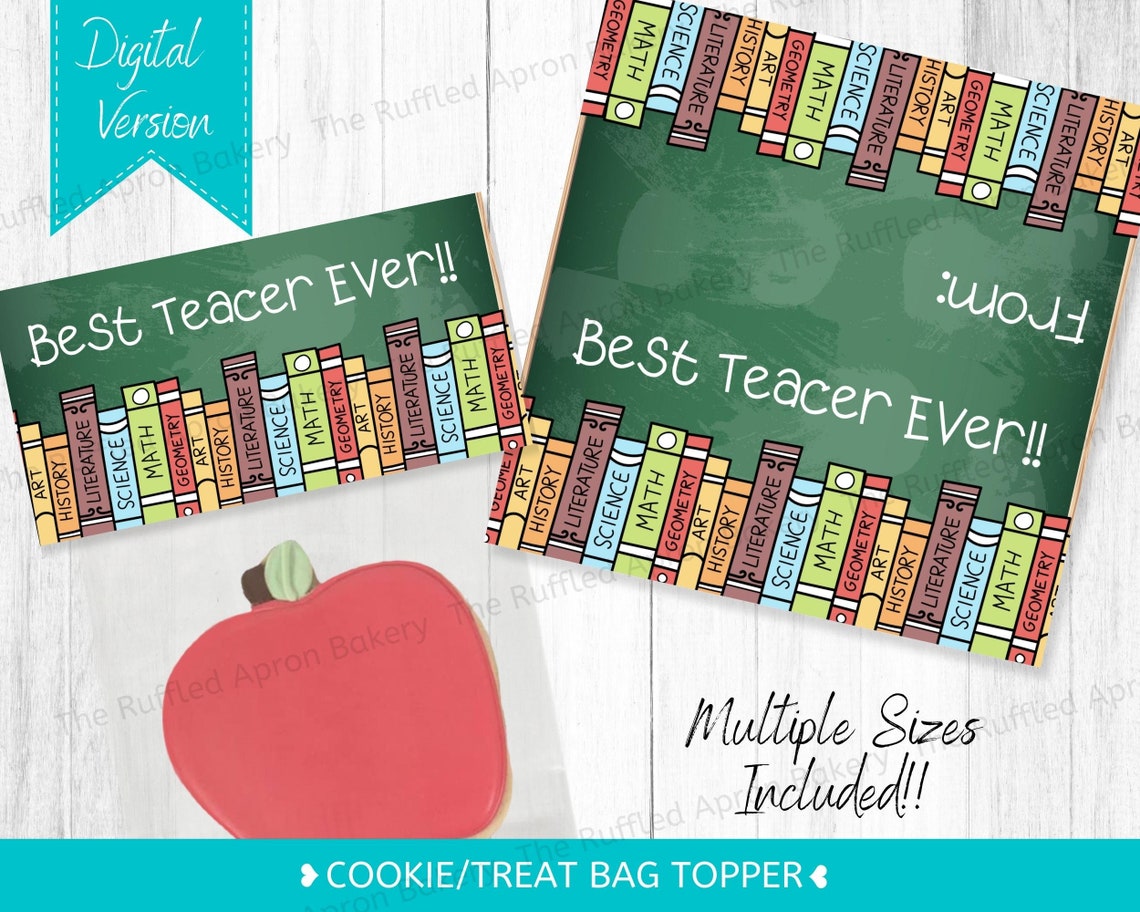 Teacher Appreciation Cookie Bag Toppers (digital Download) - Etsy