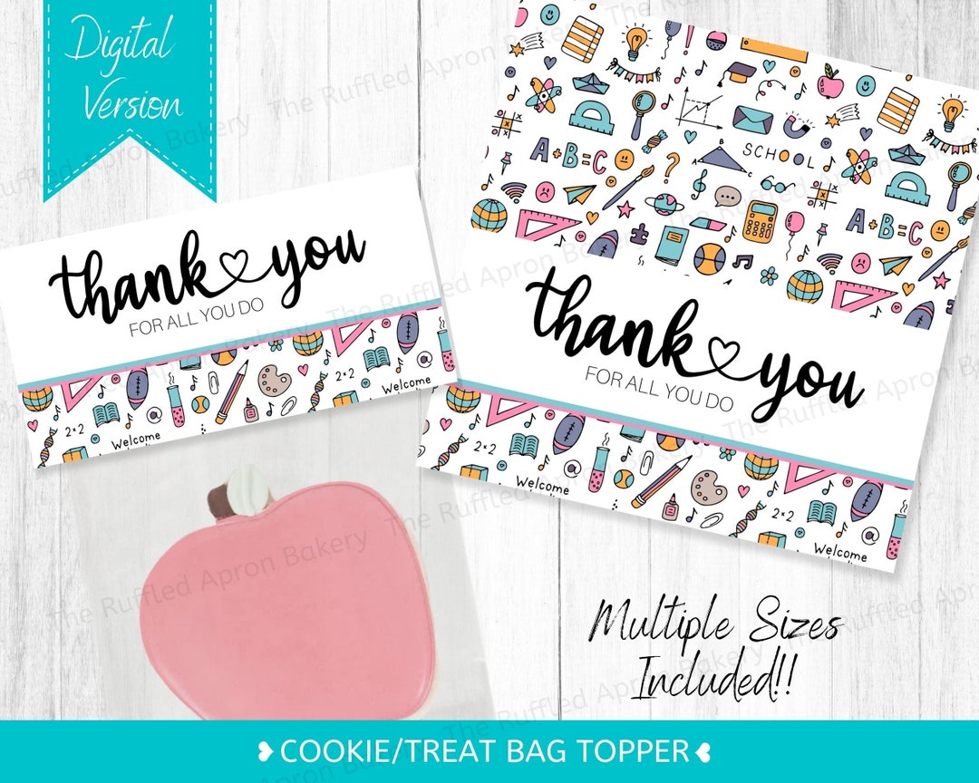 Teacher Appreciation Cookie Bag Toppers: (digital Download) - Etsy
